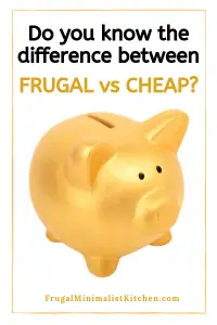 The Difference Between Frugal & Cheap (Thrifty & Stingy) • Frugal ...